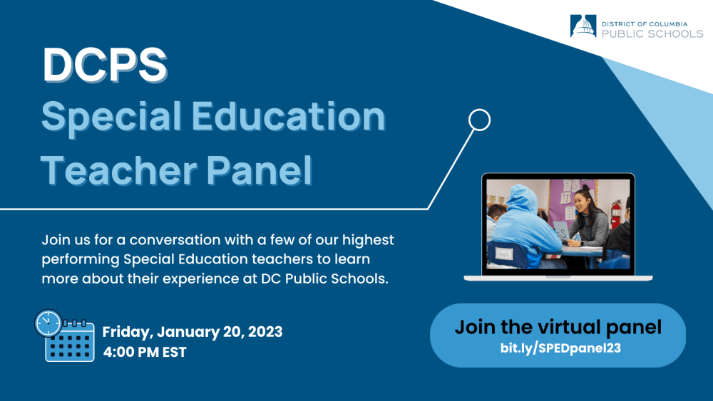 DCPS Special Education Teacher Virtual Panel | DCPS